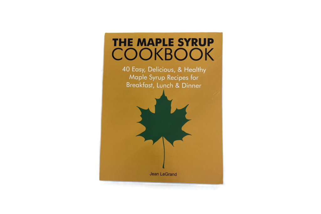 The Maple Syrup Cookbook – Country Fields Beekeeping Supplies